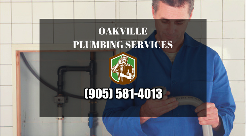 Oakville Plumbing Services - Plumbers in Oakville Ontario